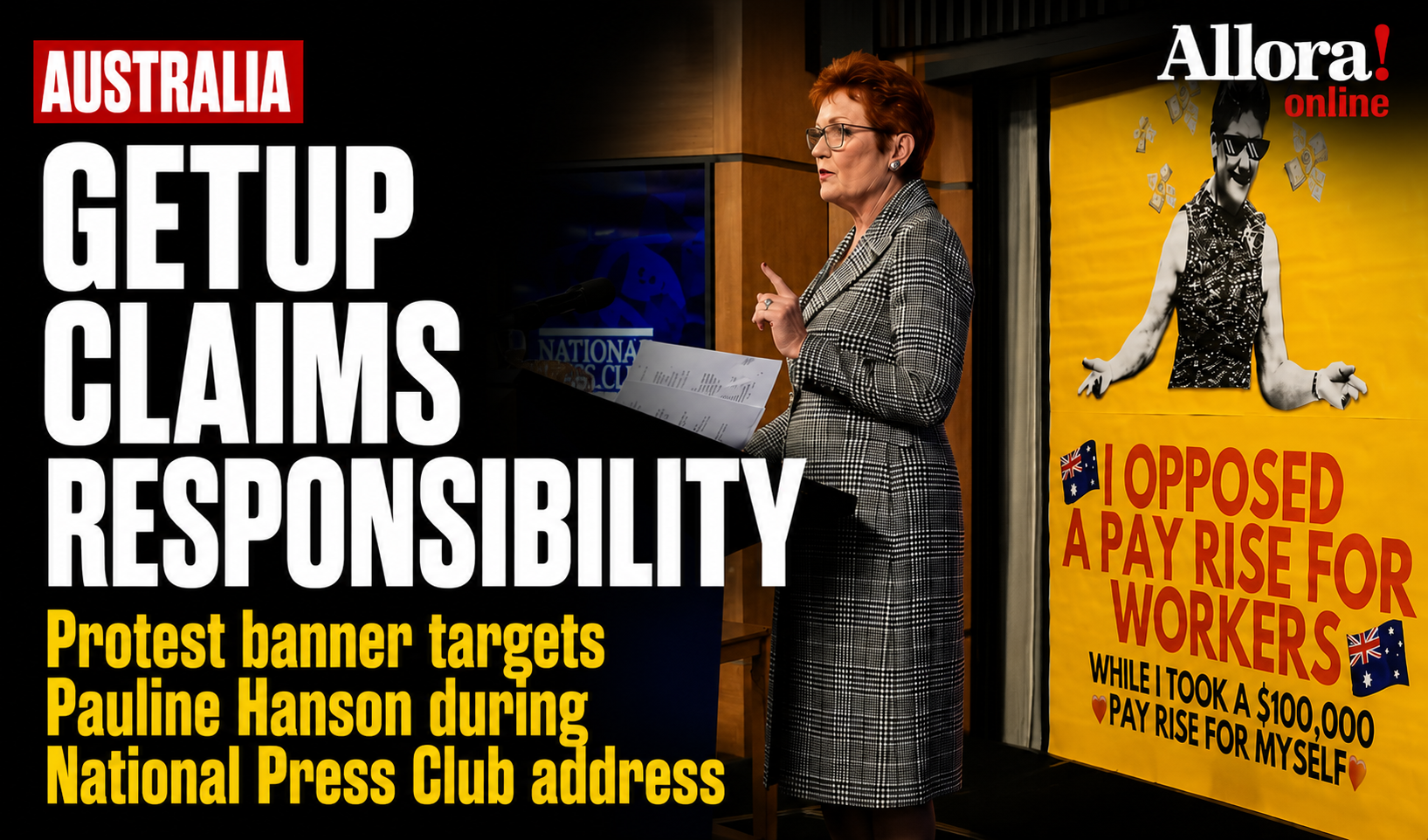 GetUp Claims Responsibility for Protest Banner During Pauline Hanson’s ...